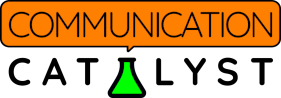 The Communication Catalyst